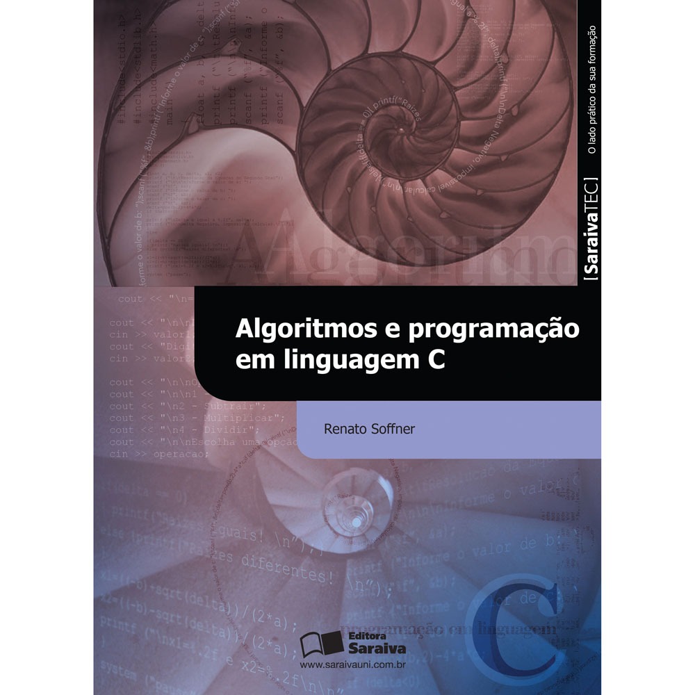 Livro - Algoritmos e Programação Em Linguagem C - Renato Soffner ... Livro - Algoritmos e Programação Em Linguagem C - Renato Soffner ...